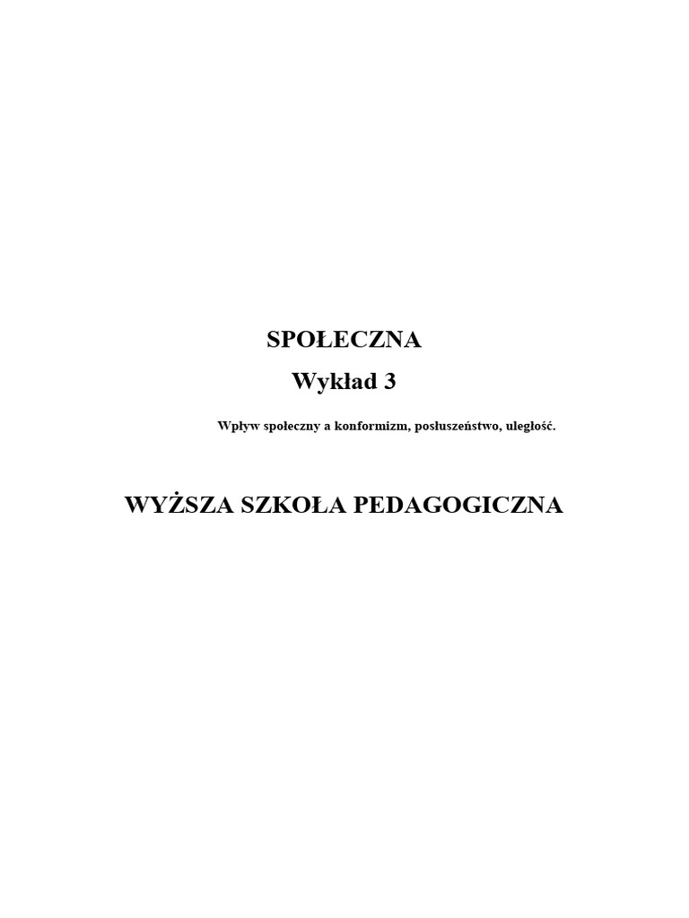 03 Wykład - Wpływ Społeczny a Konformizm, Posłuszeństwo, Uległość | PDF