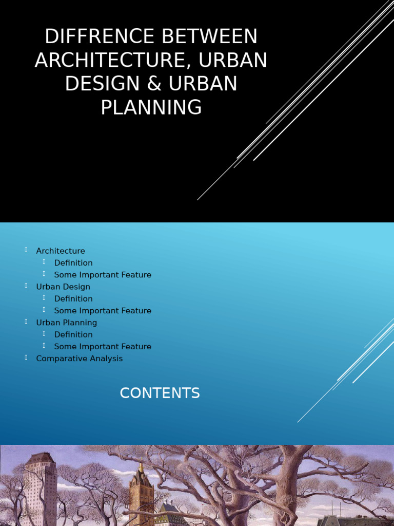 1 - Difference Between Architecture, Urban Design & Urban Planning | PDF | Urban Design | City