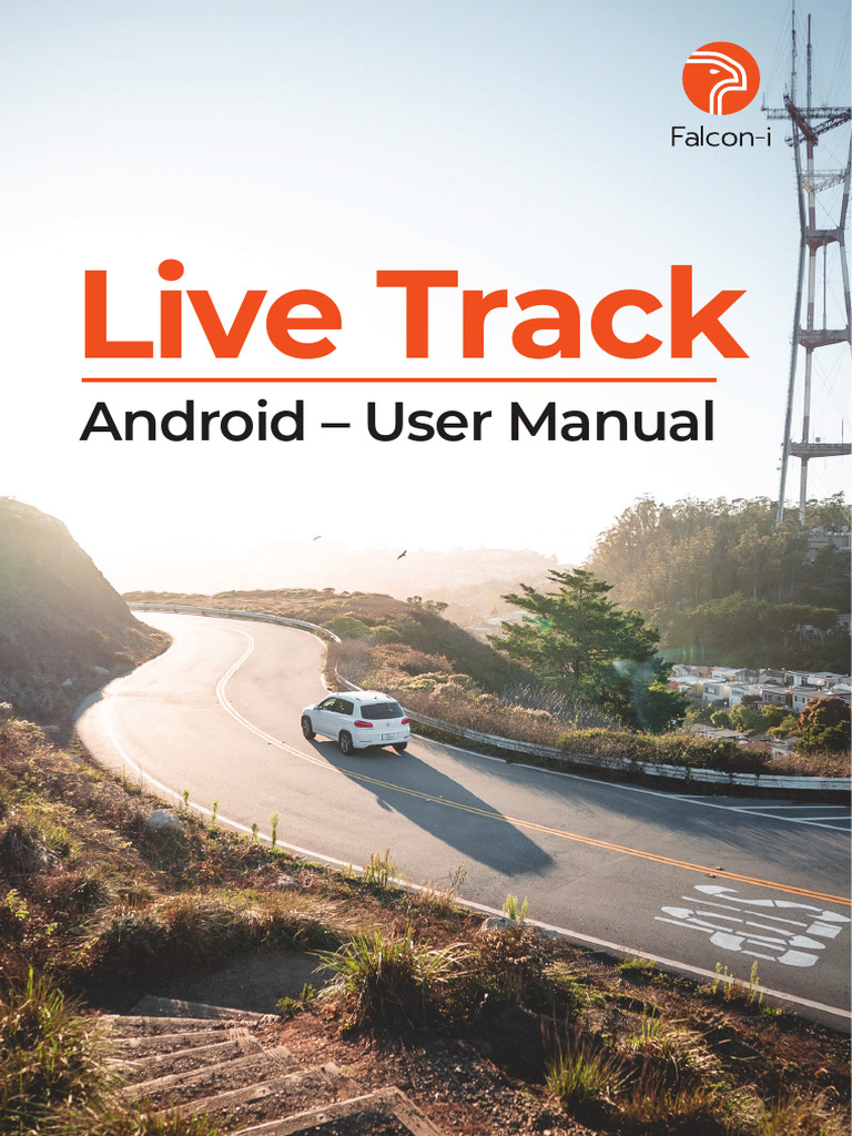Falcon-i Live Track Android Manual | PDF | Android (Operating System ...