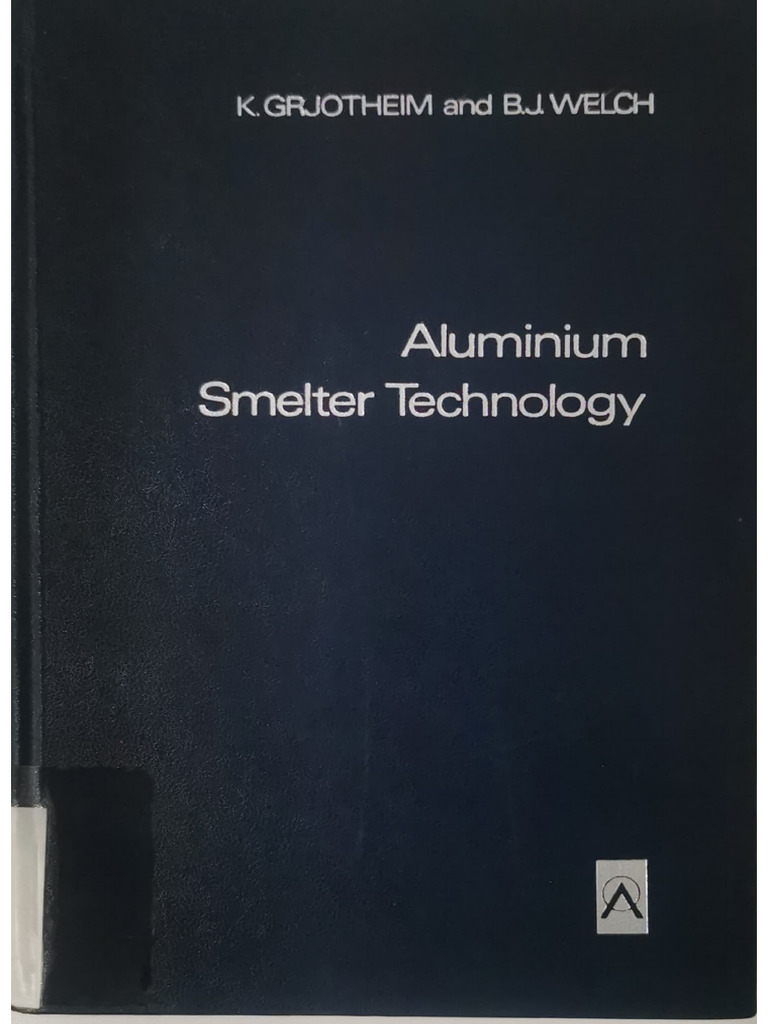 Aluminium Smelter Technology | PDF