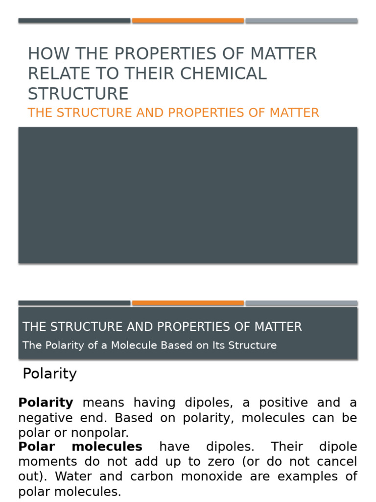 Properties of Matter and Chemical Structure | PDF | Chemical Polarity ...