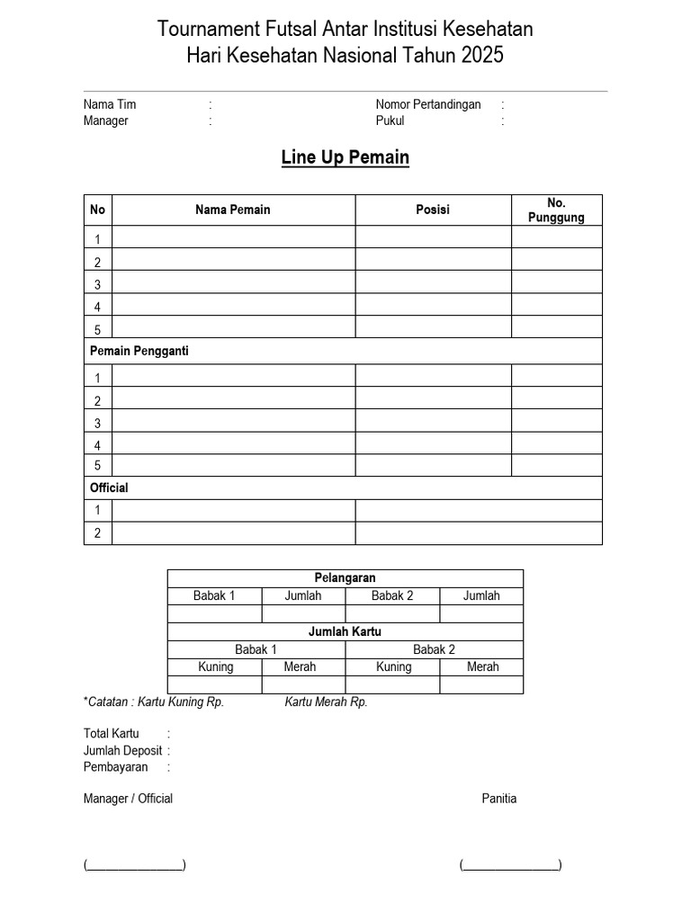 Tournament Futsal Antar Institusi Kesehatan Form Line Up | PDF