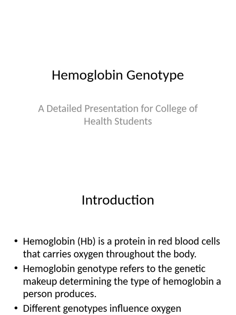 Hemoglobin Genotype Presentation | PDF | Hemoglobin | Hematology