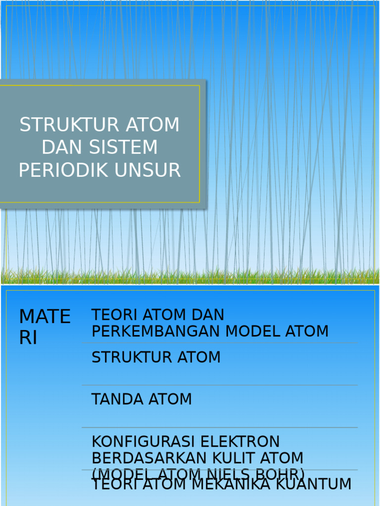 Bab 2 - Struktur Atom Dan Sistem Periodik Unsur | PDF