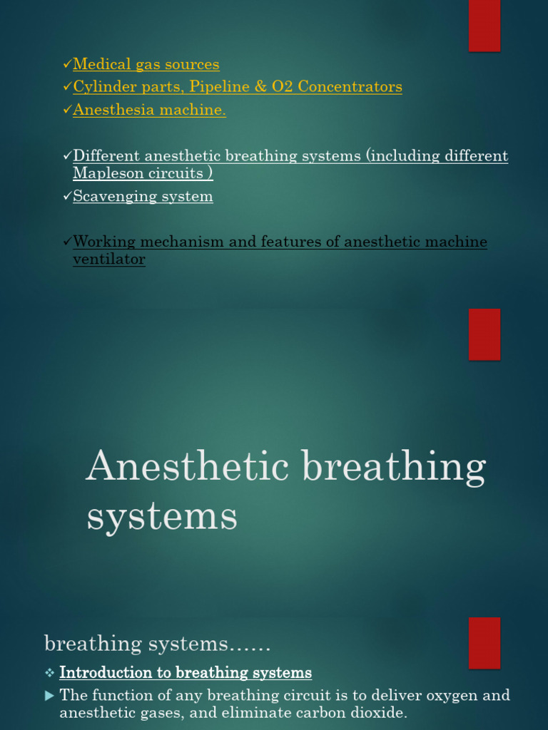 Anesthetic Breathing Systems Overview | PDF | Breathing | Anesthesia