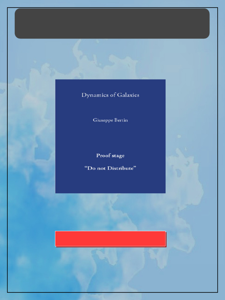 Dynamics of Galaxies Bertin G. pdf available | PDF | Galaxy | Dark Matter