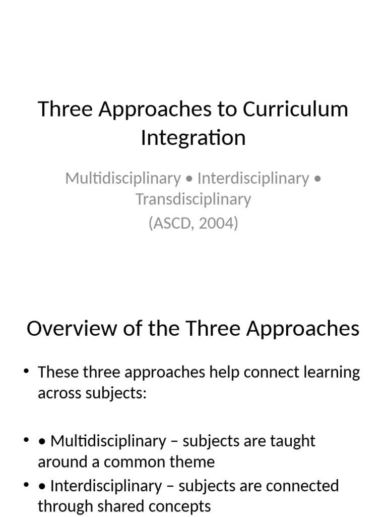Three Approaches To Curriculum Integration | PDF