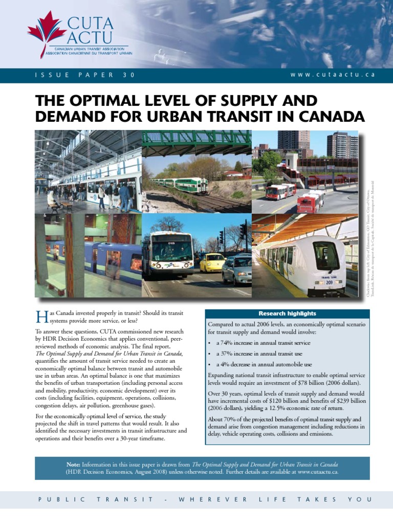 The Optimal Level of Supply and Demand For Urban Transit in Canada ...