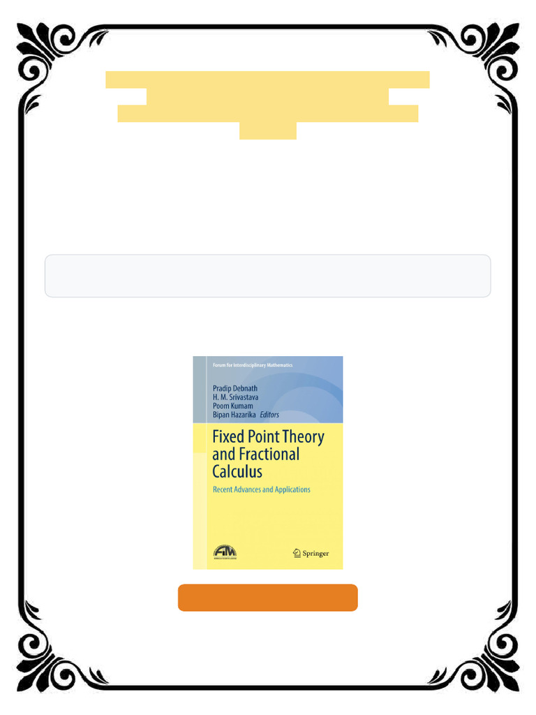 Fixed Point Theory and Fractional Calculus Recent Advances and Applications Forum for ...