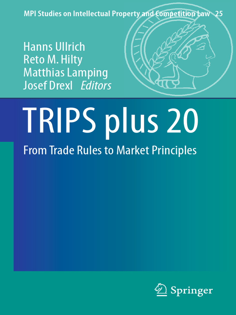 TRIPS Plus 20: IP and Competition Law | PDF | Trips Agreement | World ...