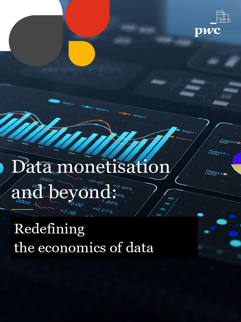 Data Monetisation and Beyond Redefine The Economics of Data | PDF ...