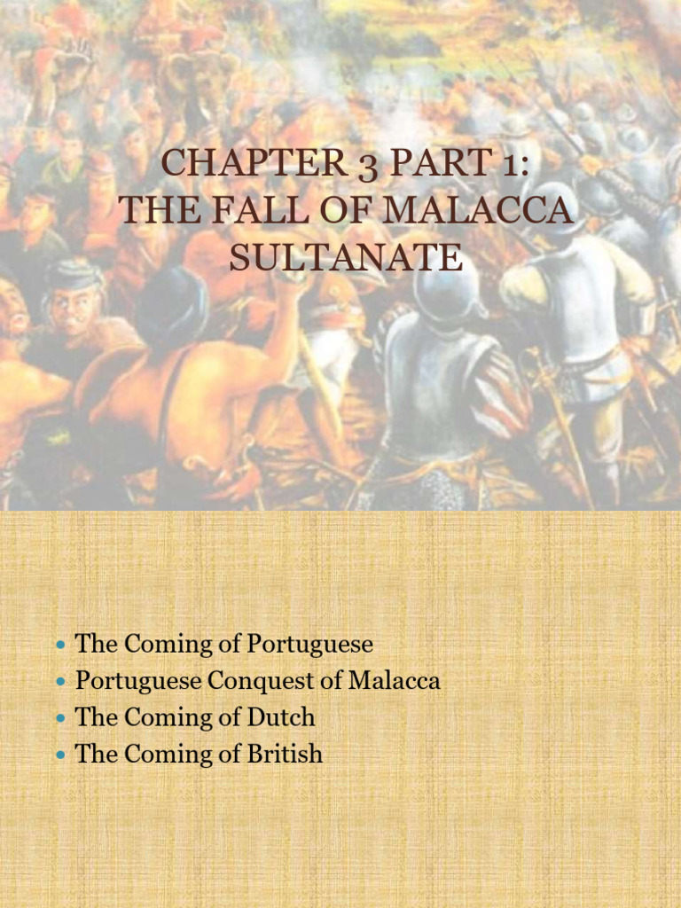 The Fall of Malacca Sultanate | PDF