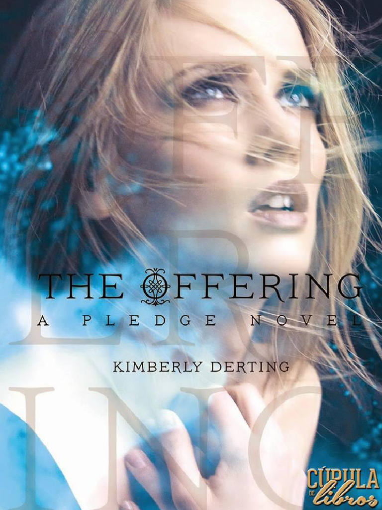 3 - The Offering - Kimberly Derting | PDF