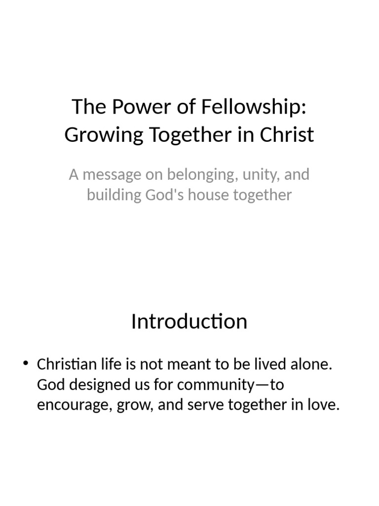 The Power of Fellowship Sermon Presentation | PDF