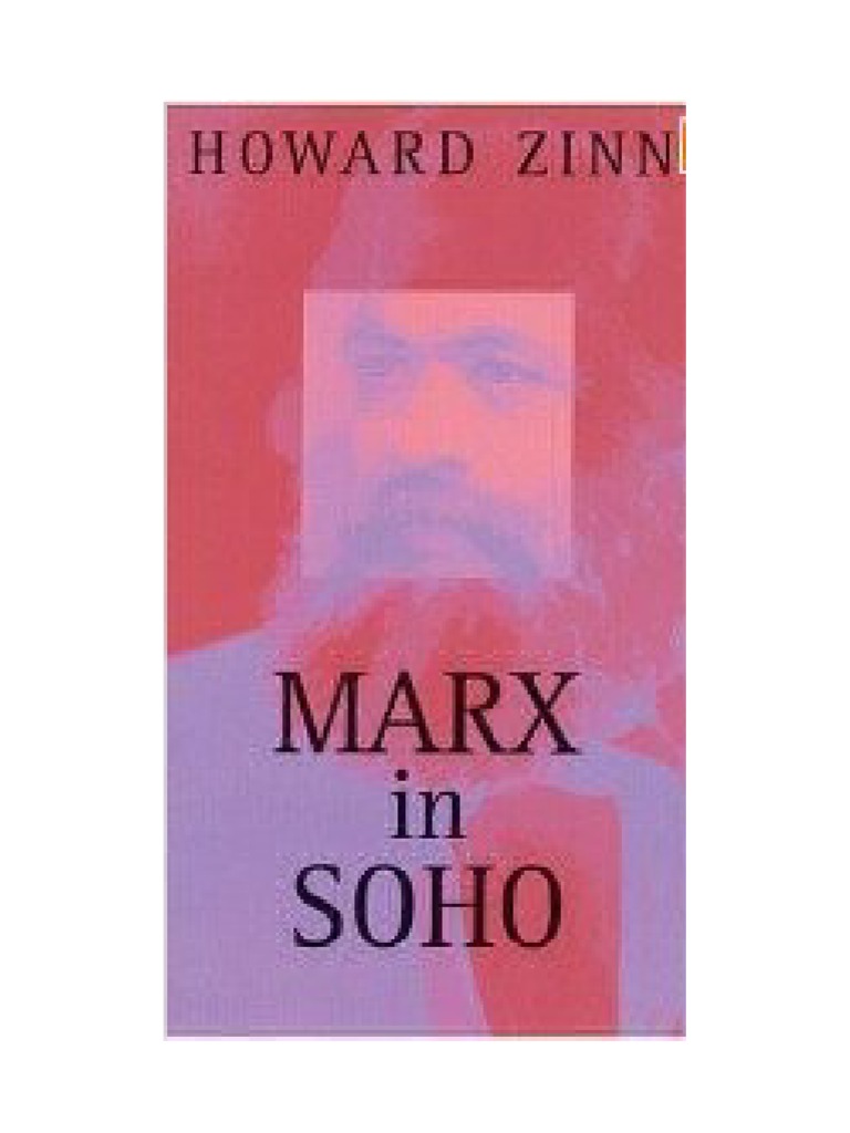 Zinn, Howard - Marx en El Soho 1999 | PDF