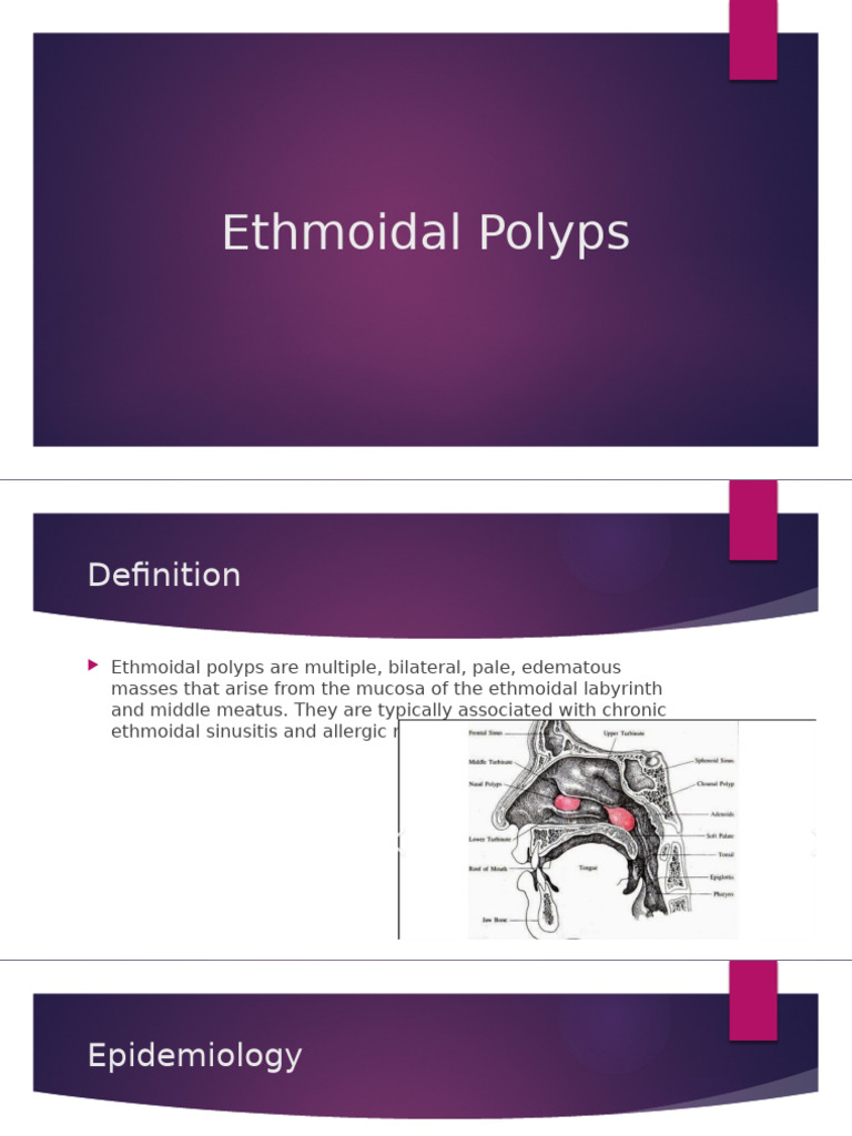 Ethmoidal Polyps ENT | PDF | Medical Specialties | Diseases And Disorders