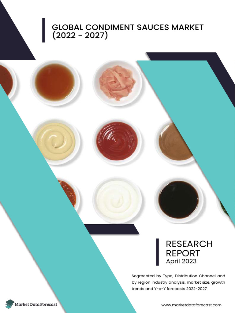 Global Condiment Sauces Market 2022-2027 | PDF | Market (Economics ...