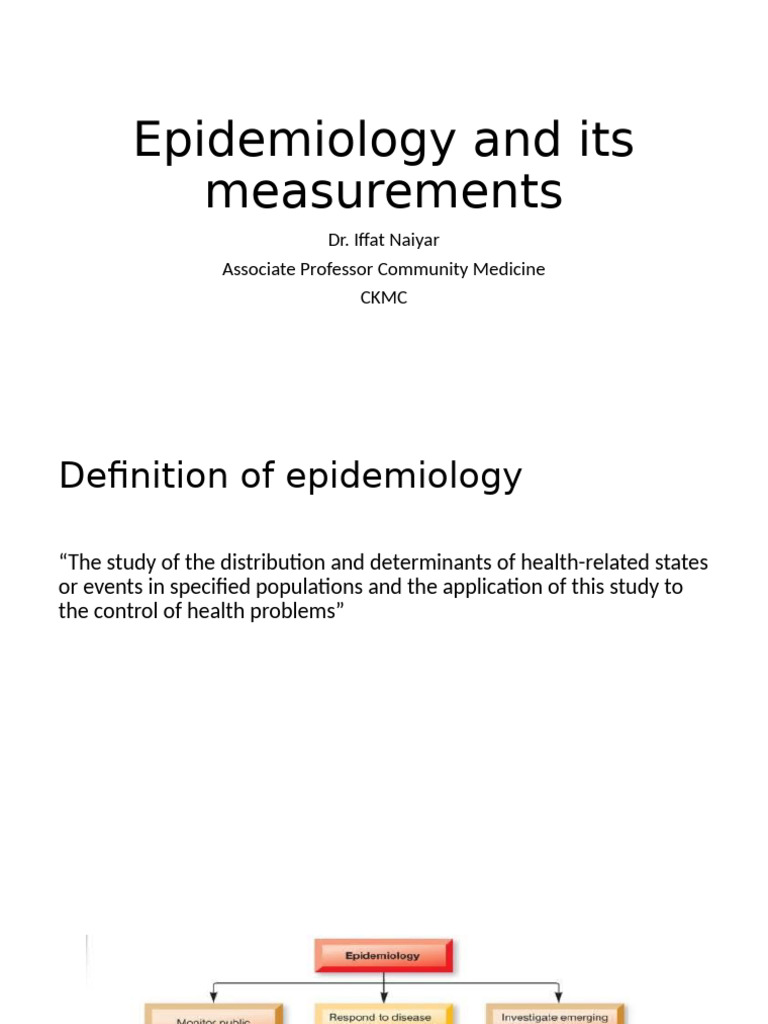 Epidemiology and Its Measurements | PDF | Epidemiology | Mortality Rate