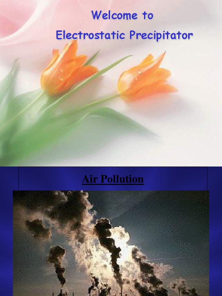 ESP Design and Working Principles | PDF | Air Pollution | Gases