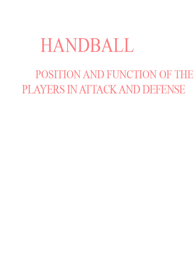 Position and Function of Players in Attack and Defense. Marian | PDF