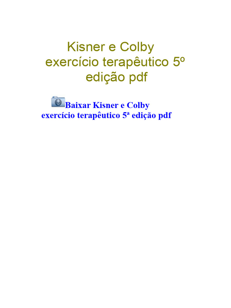 Kisner e Colby Exercicio Terapeutico 5a Edicao PDF | PDF | Microsoft ...