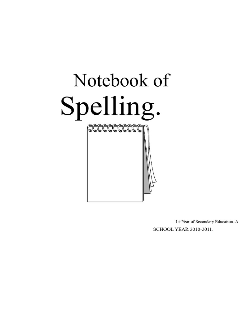 Spelling Notebook 1st Year of Secondary Education | PDF | Stress ...