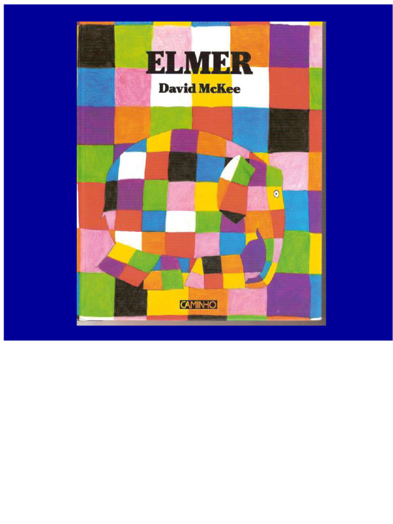 Elmer the Colorful Elephant Story | PDF