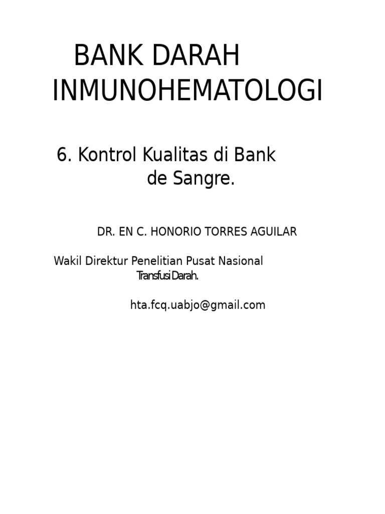 6. BANK DARAH.- Kontrol Kualitas di Bank Darah.pptx | PDF