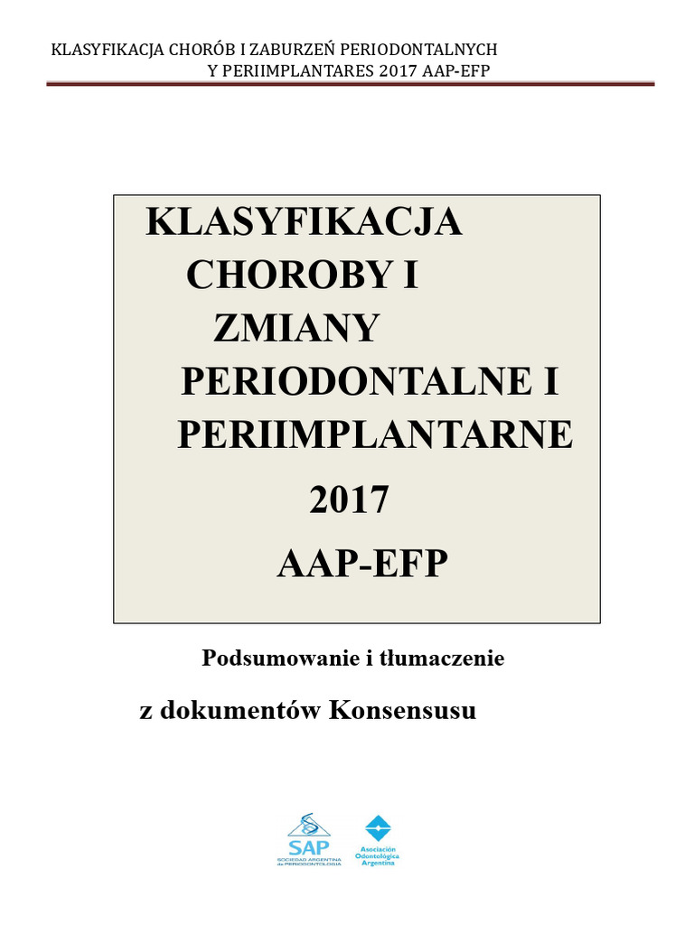 Klasyfikacja Chorób Periodontologicznych I Periimplantarnych AAP-EFP ...