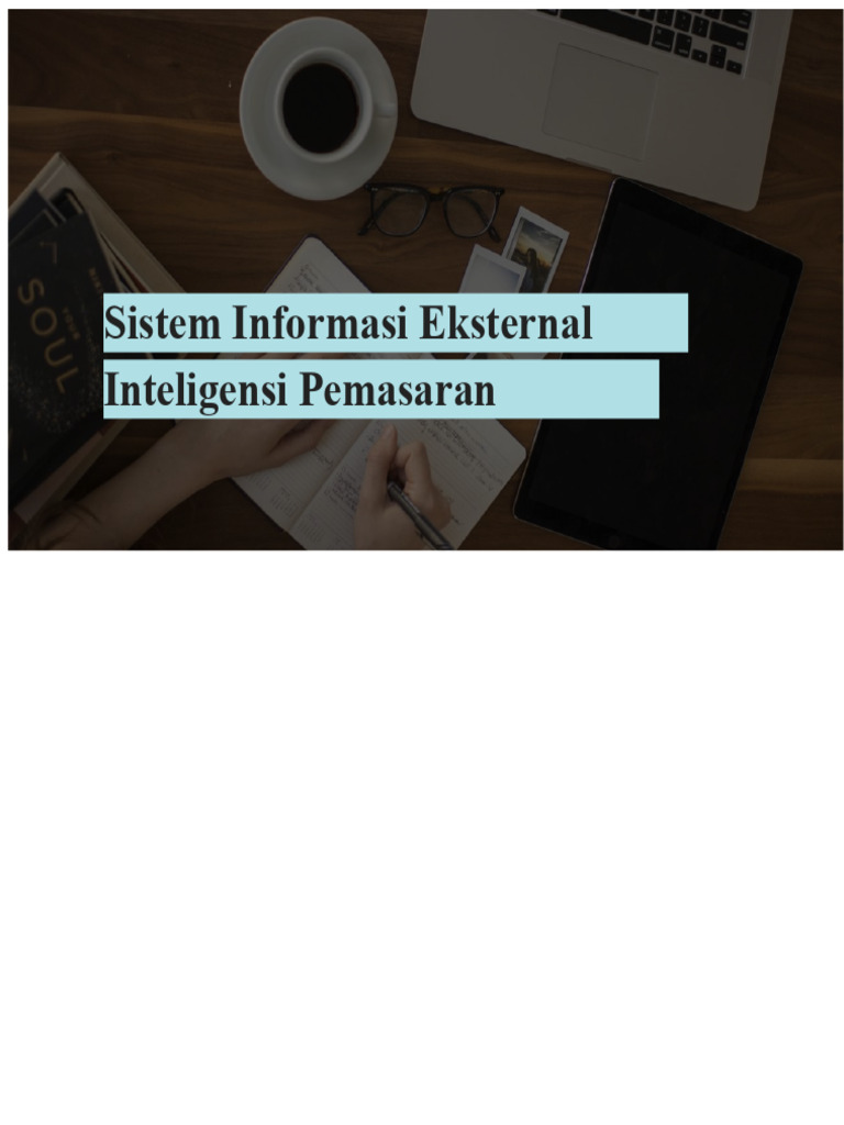 Sistem Informasi Eksternal (Intelijen Pemasaran) | PDF