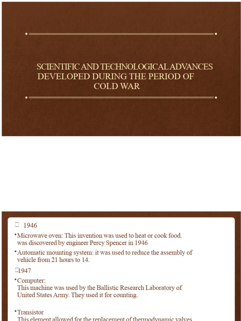 Scientific and Technological Advances Developed During The Cold War ...