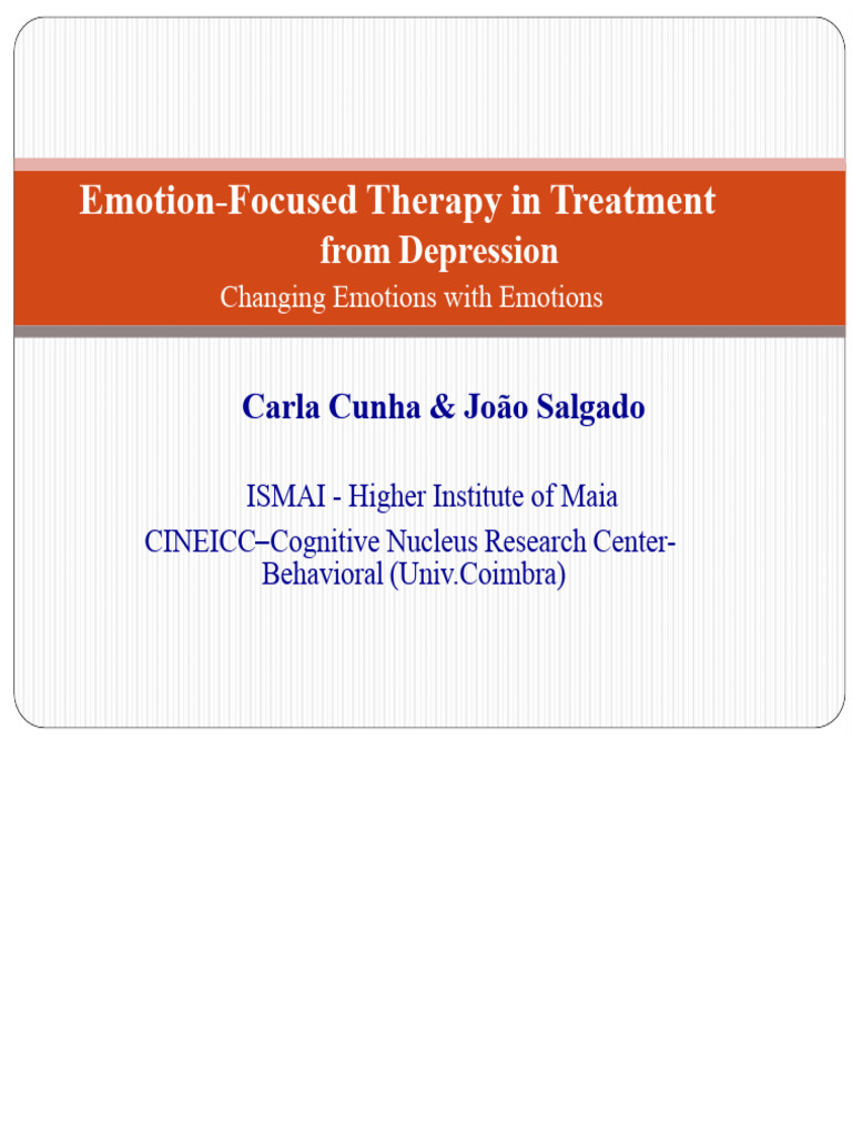 Emotion-Focused Therapy - CarlaCunha - Opp2012 | PDF | Psychotherapy ...