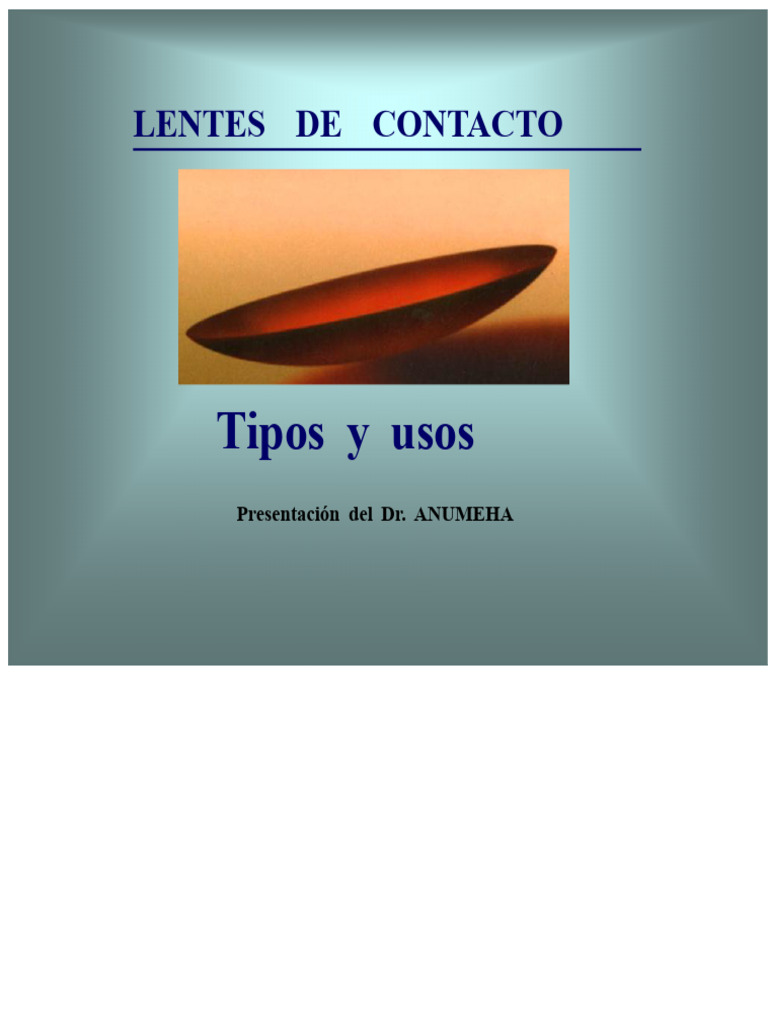 Tipos y Usos de Lentes de Contacto | PDF | Lentes de contacto | Silicona