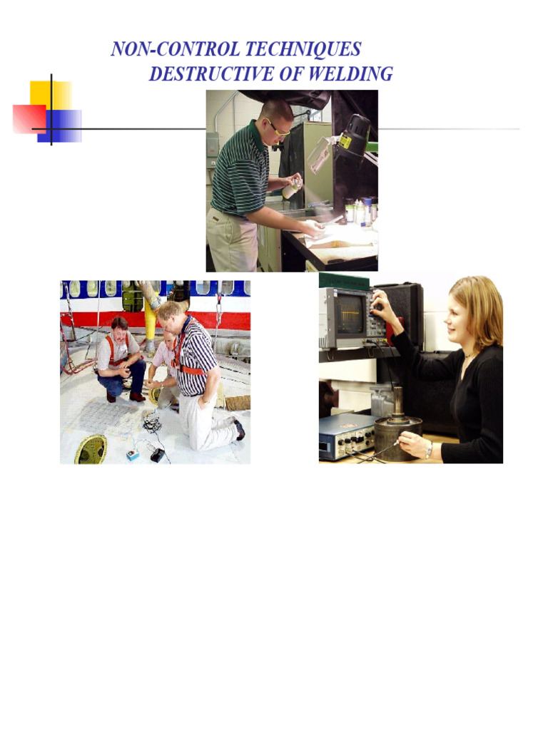 Non-Destructive Testing Techniques For Welding | PDF | Nondestructive ...