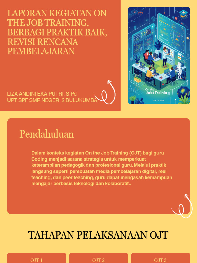 Presentation - Laporan Pelaksanaan OJT Koding | PDF