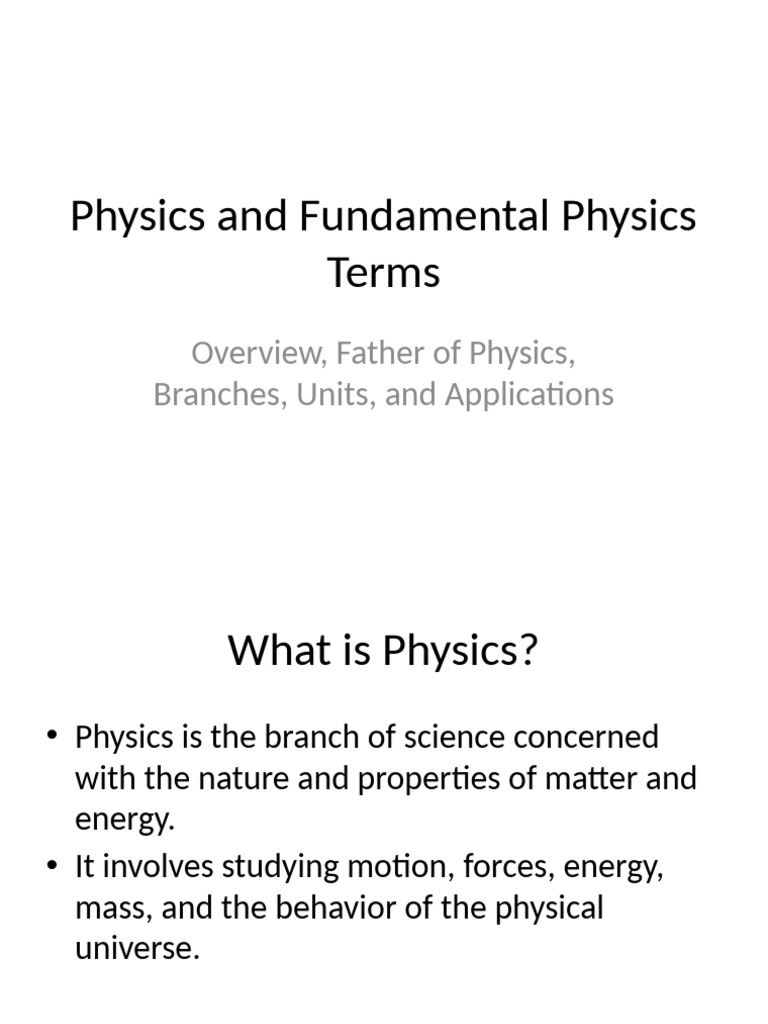 Overview of Physics and Its Branches | PDF
