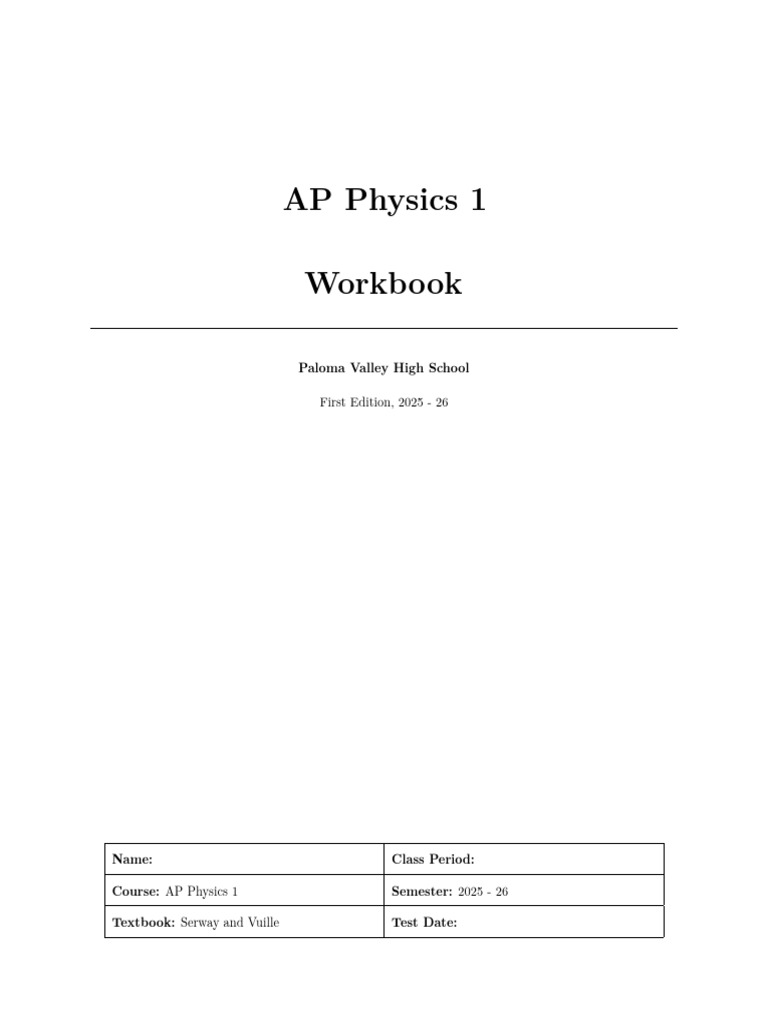 AP Physics 1 Workbook 2025-26 | PDF | Physical Phenomena | Quantity
