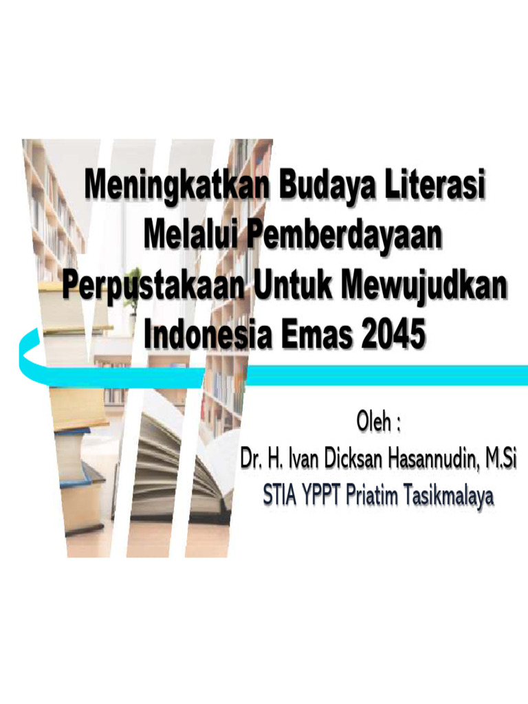 Budaya Literasi & Pemberdayaan Perpustakaan | PDF