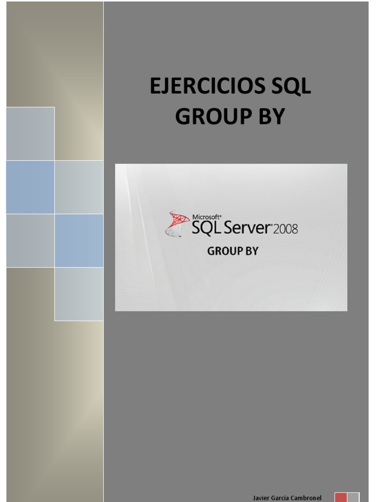 Ejercicios SQL Group by | PDF | SQL | Gestión de datos