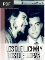 Jorge Masetti de Periodista A Comandante Guerrillero | PDF | Che ...