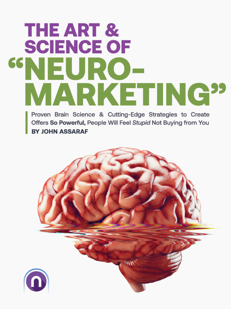 Science of Neuro Marketing | PDF | Psychology