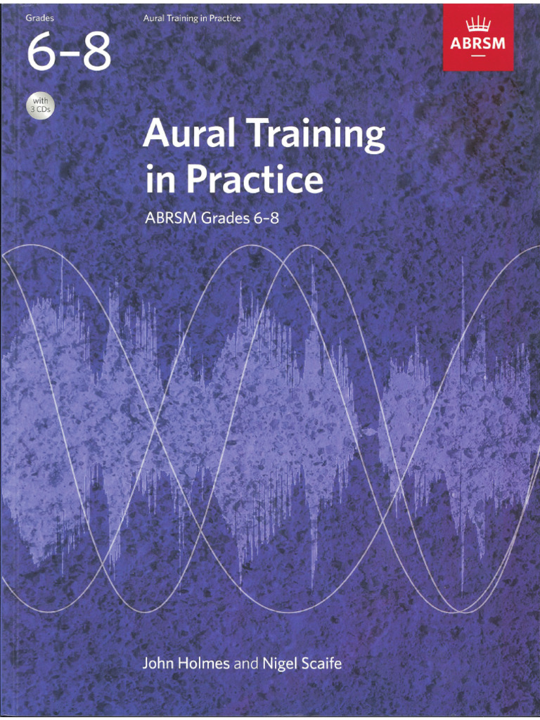 Grade 6-8 Aural Training in Practice | PDF