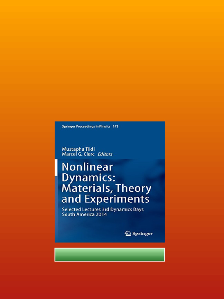 Nonlinear Dynamics Materials Theory And Experiments Selected Lectures 3rd Dynamics Days South ...
