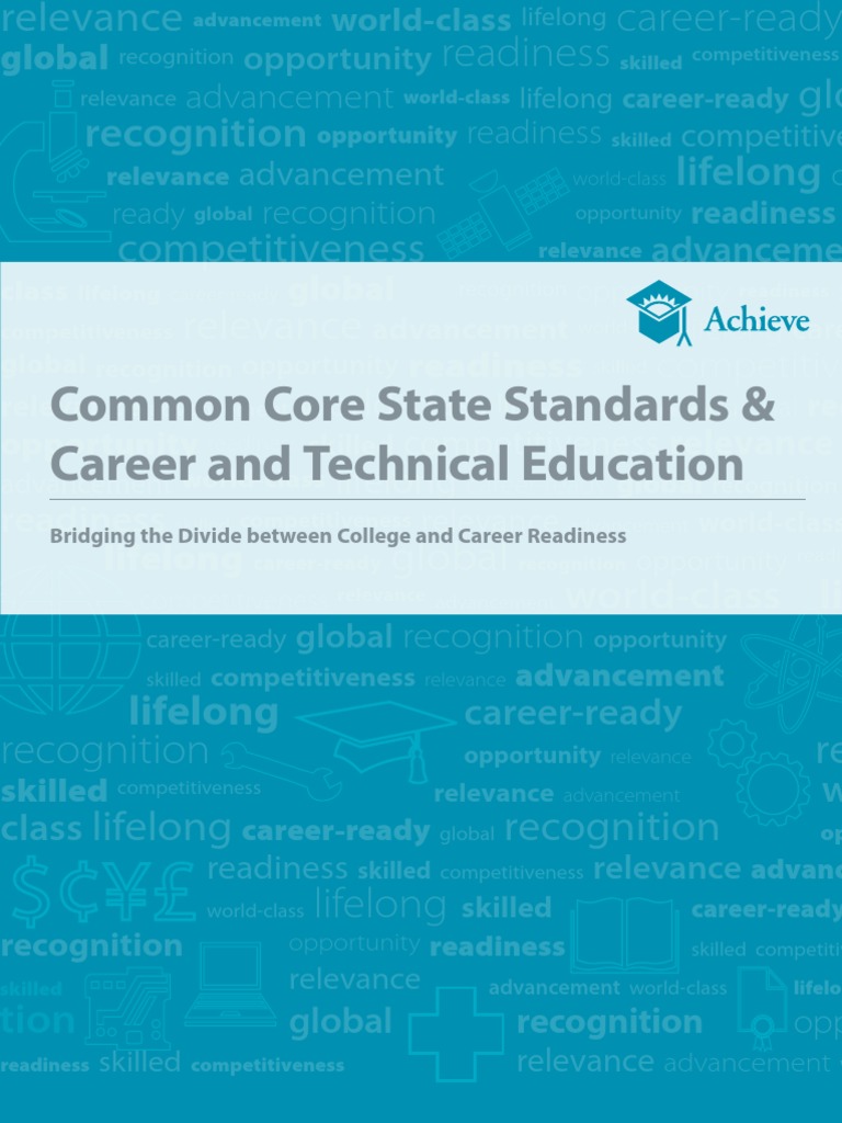 Common Core State Standards & Career and Technical Education: Bridging ...