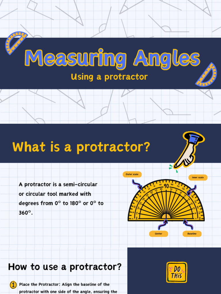 Measuring Angles Using a Protractor Educational Presentation in Blue ...