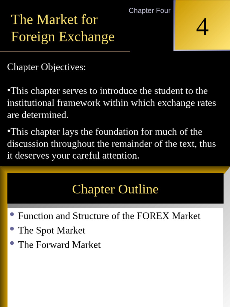 Chap04 The Market For Foreign Exchange | PDF | Foreign Exchange Market | Exchange Rate