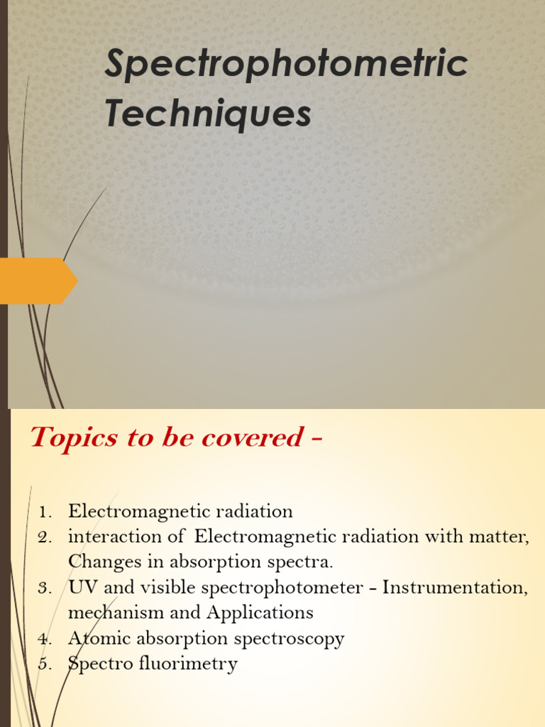 Spectroscopic Method - Single Major (Autosaved) (Autosaved) | PDF | Electromagnetic Spectrum ...