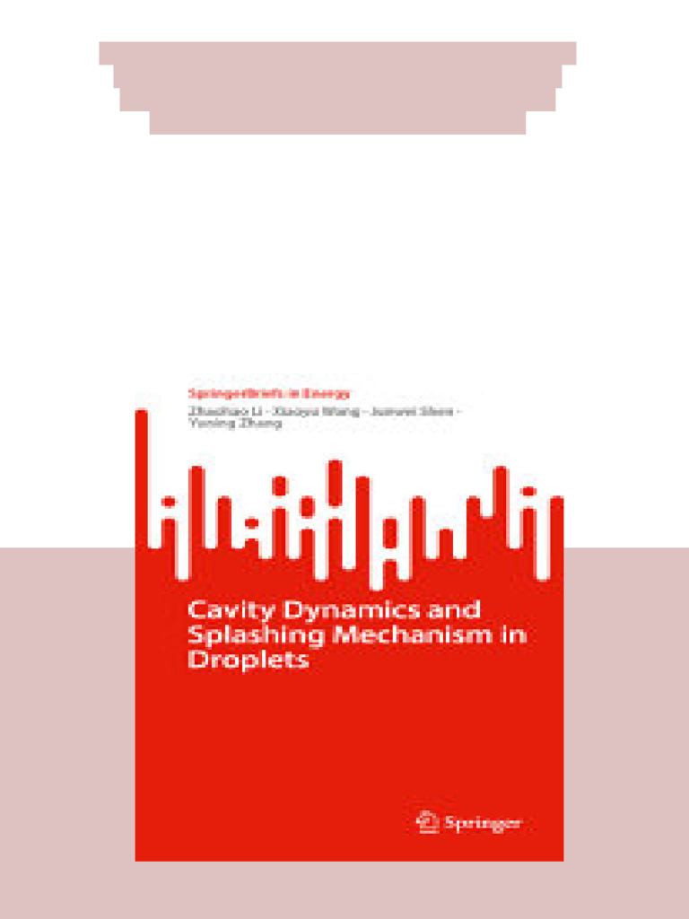 (Ebook) Cavity Dynamics and Splashing Mechanism in Droplets ...