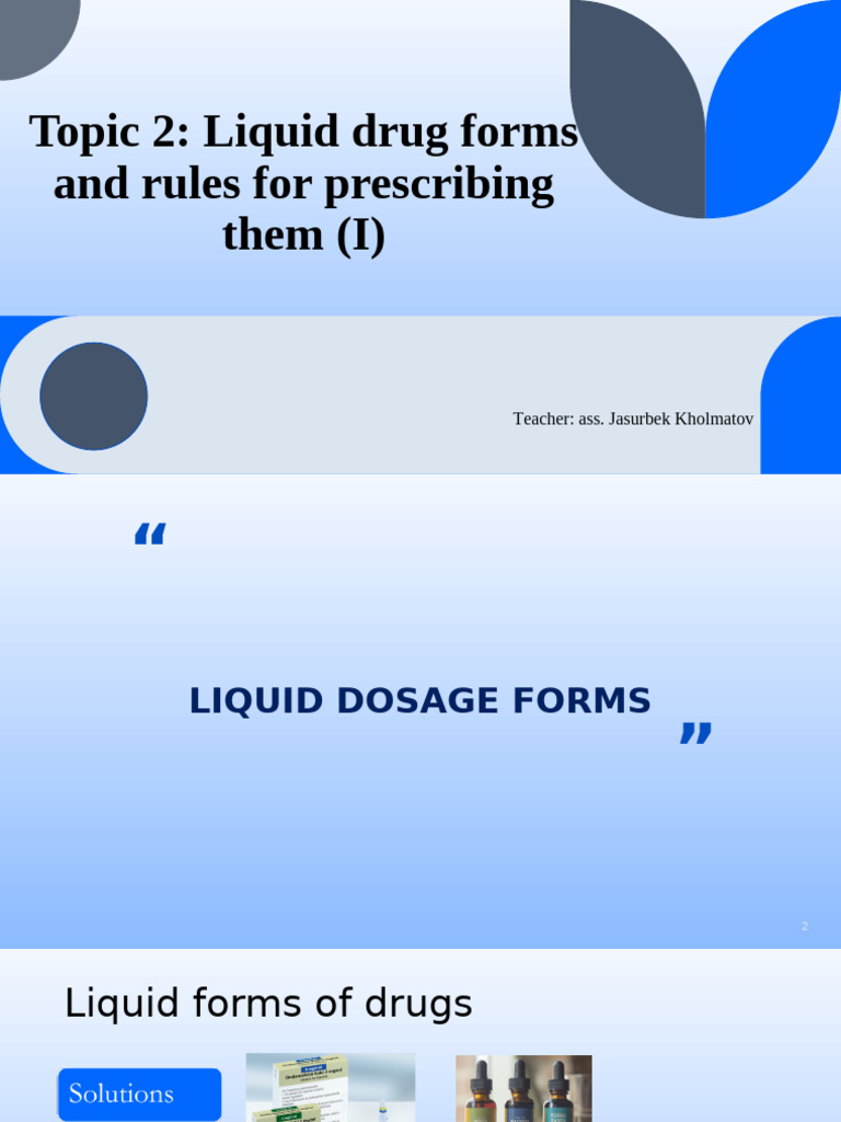 2 PR CL Liquid Drug Forms and Rules For Prescribing Them I | PDF ...