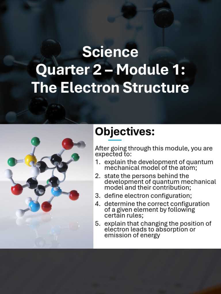 SCIENCE 9 Quarter 2 Module 1 Complete | PDF | Atomic Orbital | Quantum Mechanics